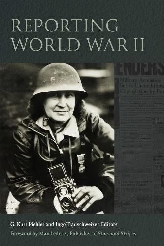 DOUGLASS K. DANIEL Reporting World War II (Relié) EUR 125,00 - PicClick FR