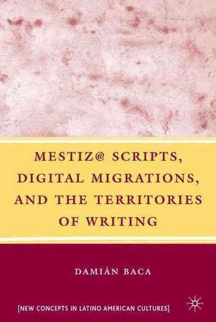 MÉTIS@ SCRIPTS, MIGRATIONS numériques et territoires de l'écriture par ...