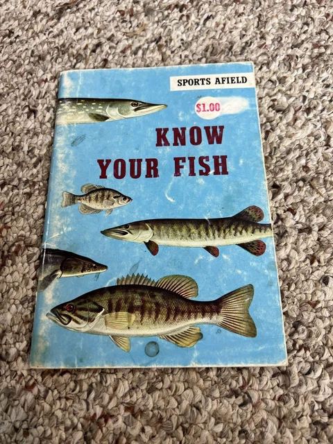 KNOW YOUR FISH by Tom Dolan. A Sports Afield Collection BL26 $10.00 ...