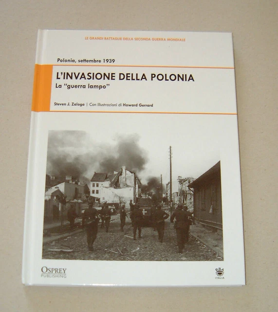 L'INVASIONE DELLA POLONIA - La "guerra lampo" EUR 5,00 - PicClick FR
