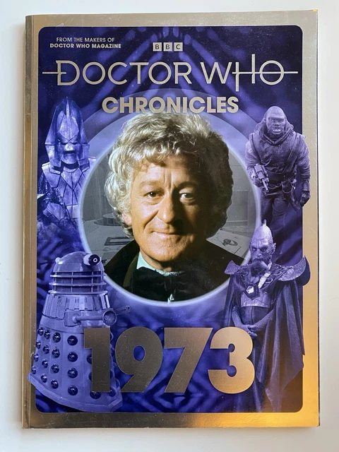 DOCTOR WHO CHRONICLES 1973. Panini Magazine Published 2022. 0.00 ...