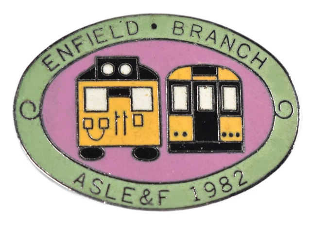 VINTAGE OLD ENFIELD Branch 1982 Loyal ASLEF Railway Union Enamel Badge ...