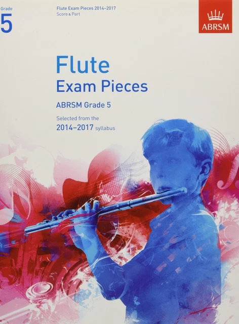 ABRSM FLUTE EXAM Pieces Grade 5 2014-2017 $34.95 - PicClick AU