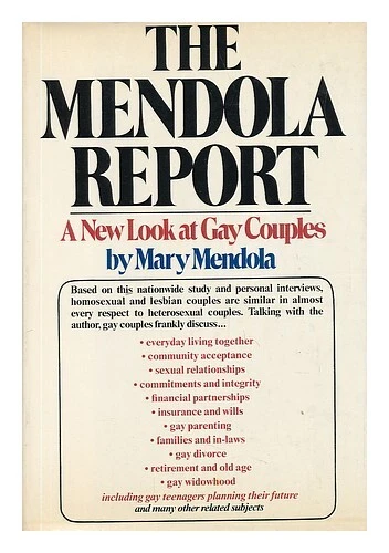 MENDOLA, MARY THE Mendola Report : a New Look At Gay Couples / Mary ...