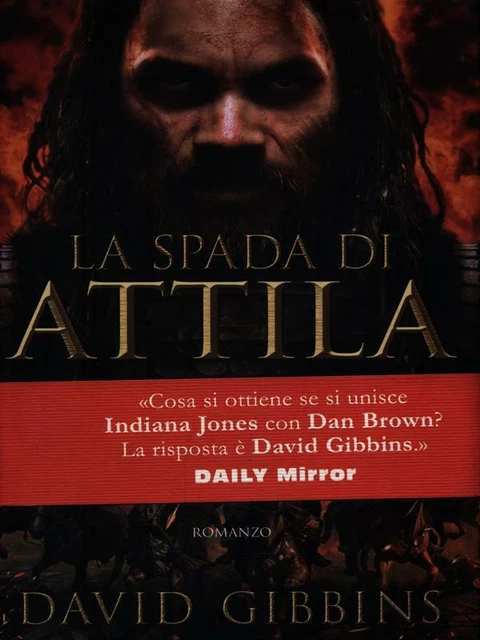LA SPADA DI Attila. Total War Gibbins David Magazzini Salani 2015 EUR 7 ...