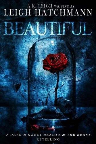 A K LEIGH Leigh Hatchmann Beautiful (Poche) EUR 25,66 - PicClick FR