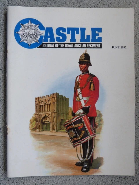 CASTLE : REGIMENTAL Journal of The Royal Anglian Regiment - 1987 £10.00 ...