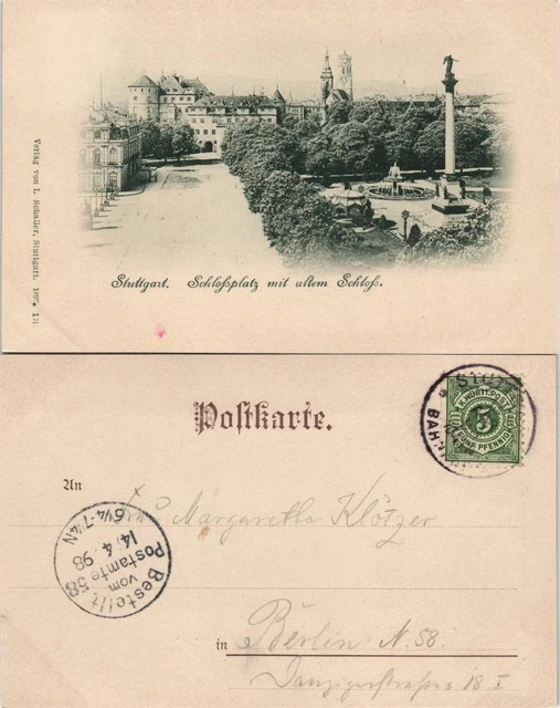 STUTTGART ALTES SCHLOSS Schloßplatz 1898 Stempel STUTTGART BAHNHOF nach ...