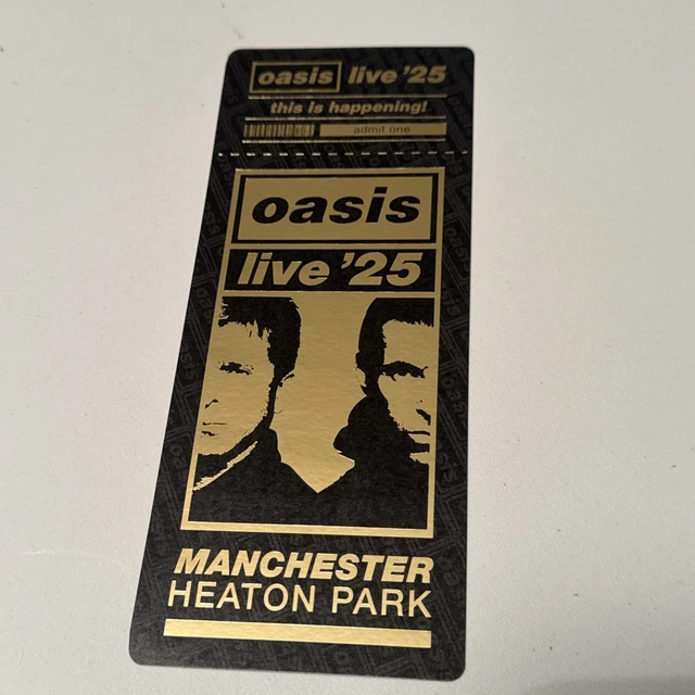 OASIS LIVE 25 Official Souvenir Ticket Stub Heaton Park Manchester 2025 ...