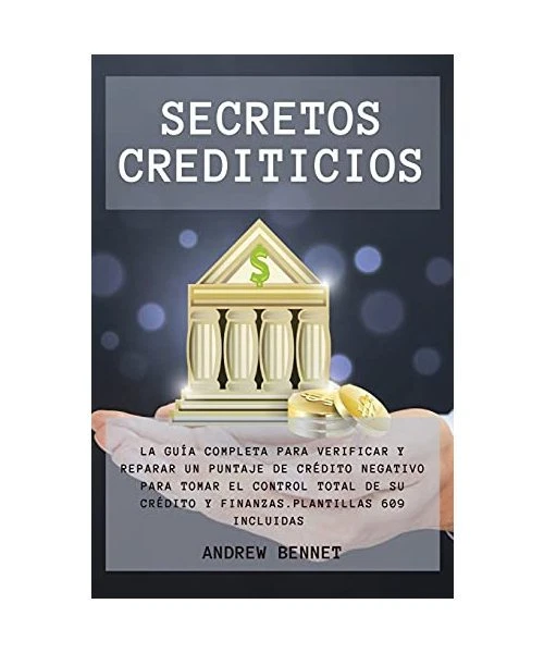 SECRETOS CREDITICIOS: LA guía completa para verificar y reparar un ...