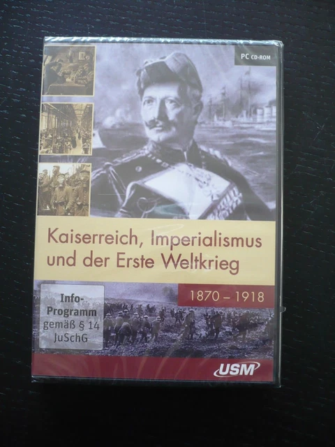 KAISERREICH IMPERIALISMUS UND der Erste Weltkrieg 1870 -1918 multimediale cd Neu EUR 9,99 ...