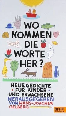 WO KOMMEN DIE Worte her?: Neue Gedichte für Kinder un... | Livre | état très bon EUR 11,16 ...