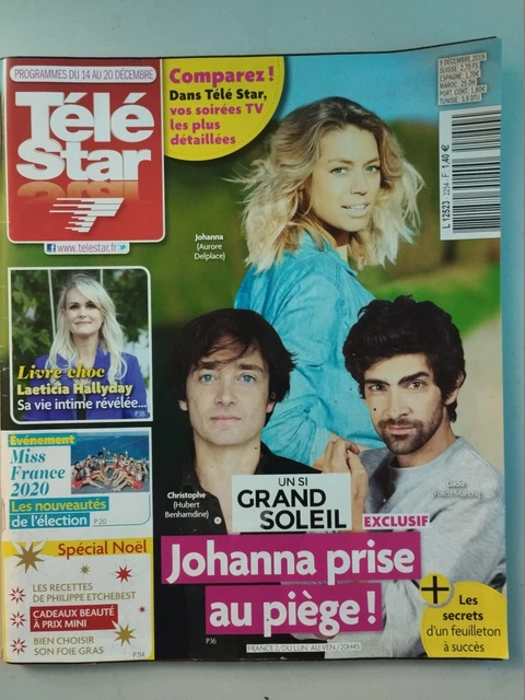TÉLÉ STAR 9/12/2019; "Un si grand soleil"/ Sophie Marceau/ Miss France ...