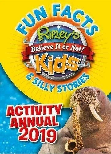 RIPLEY’S FUN FACTS & Silly Stories Activity Annual 2019 (Annuals 2019 ...