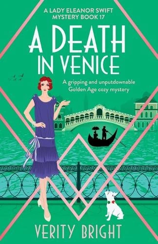 VERITY BRIGHT A Death in Venice (Poche) Lady Eleanor Swift Mystery EUR ...