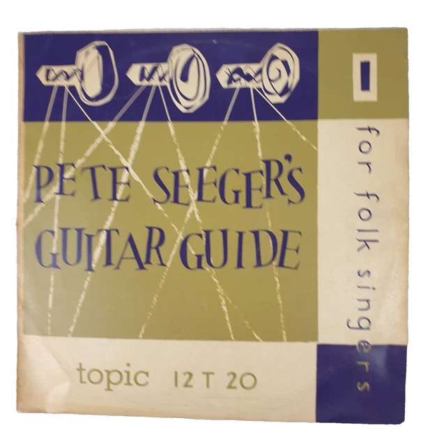 PETE SEEGER - Pete Seeger's Guitar Guide For Folk Singers 33 RPM Vinyl ...