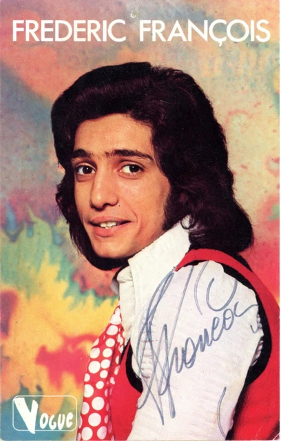 FREDERIC FRANCOIS AUTOGRAPHE Autografo DEDICACE Autogramm PHOTO CARTE ...