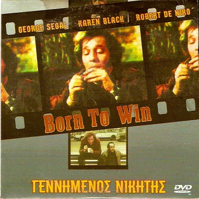 BORN TO WIN (George Segal, Karen Black, Paula Prentiss, Robert De Niro ...