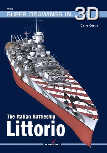 THE ITALIAN BATTLESHIP Littorio by Carlo Cestra (English) Paperback Book EUR 46,77 - PicClick FR