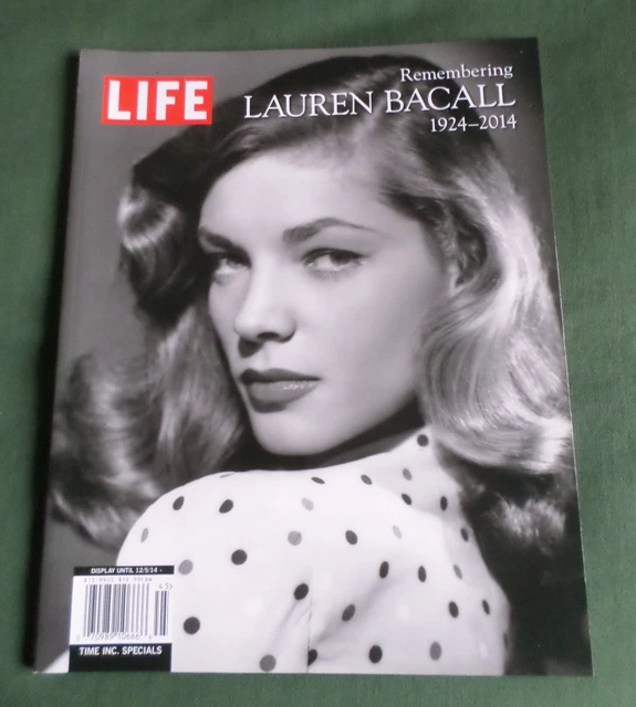 LIFE MAGAZINE - Remembering Lauren Bacall - Movie Actress 1924 - 2014 £ ...