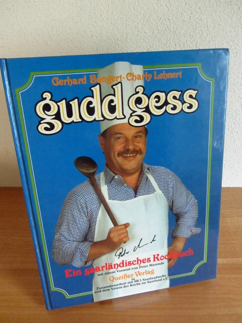 GUDD GESS EIN saarländisches Kochbuch Saar 1984 Vorwort von Peter ...