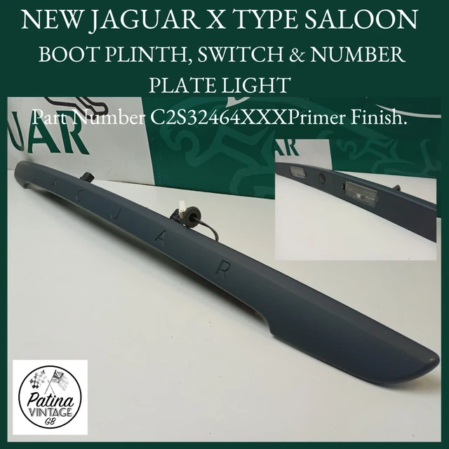 NEW JAGUAR X Type Saloon Boot Plinth, Switch & Number Plate Light £39. ...