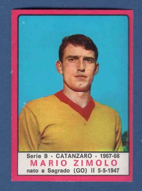 FIGURINA CALCIATORI PANINI 1967/68 Rec/Removed - Zimolo - Catanzaro EUR ...