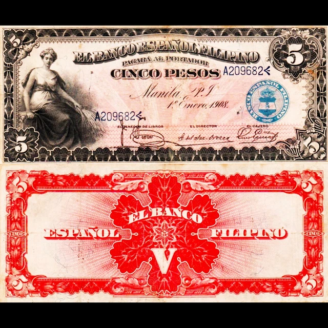 1908 ELBANCO ESPAÑOL Filipino Cinco Pesos Spanish Philippines banknotes ...
