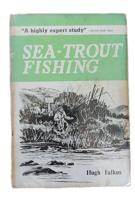 SEA TROUT FISHING by Hugh Falkus: £18.81 - PicClick UK