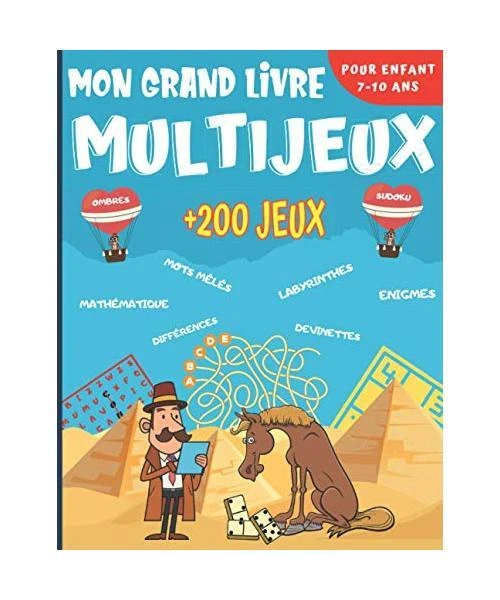 MON GRAND LIVRE Multi Jeux: Pour enfant de 7 à 10 ans - Plus de 200 ...