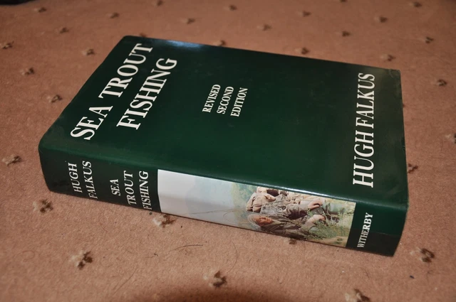 SEA TROUT FISHING by Hugh Falkus (1990 revised 2nd edition) Mint ...