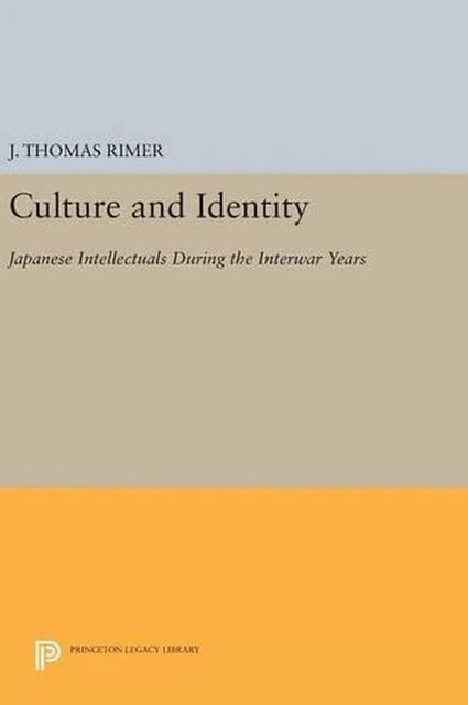 CULTURE AND IDENTITY: Japanese Intellectuals during the Interwar Years ...