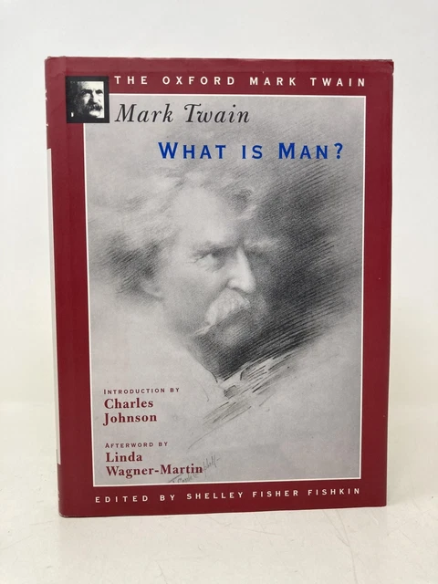 WHAT IS MAN? 1906 by Mark Twain, Shelley Fisher First 1st Edition LN HC ...