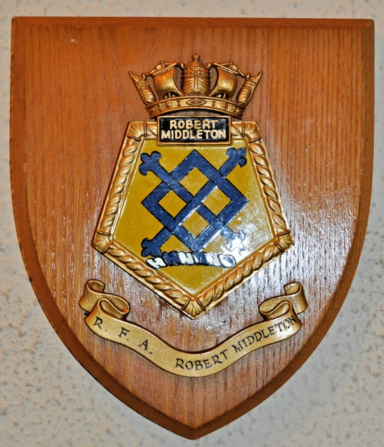 RFA ROBERT MIDDLETON shield plaque crest Royal Fleet Auxiliary navy RN ...
