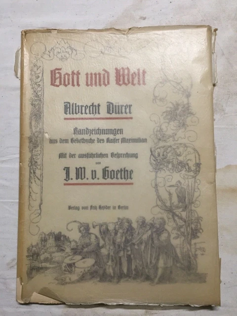 GOTT UND WELT.ALBRECHT Dürer:Handzeichnungen a Gebetbuche Kaiser ...