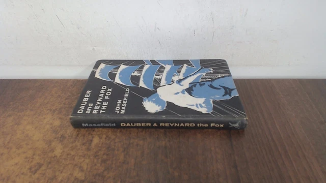 DAUBER ET REYNARD le renard, John Masefield, Heinemann, 1962, dur EUR ...