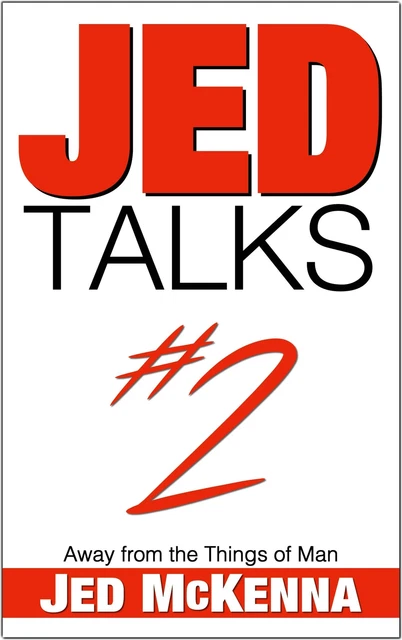 JED MCKENNA JED Talks #2: Away from the Things of Man (Poche) EUR 17,18 ...