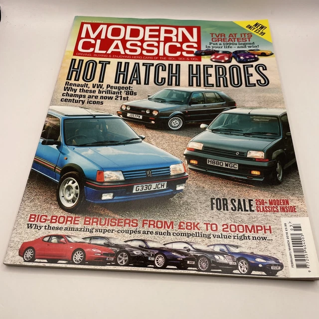 MODERN CLASSICS CAR Magazine Issue 3 February March 2016 - Hot Hatch ...