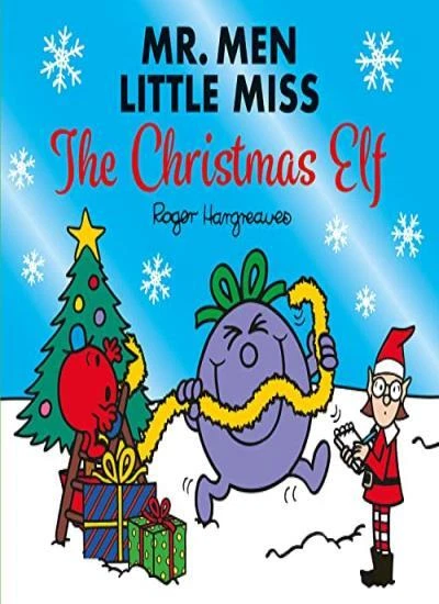 MR. MEN LITTLE Miss The Christmas Elf: A funny illustrated child £2.94 ...