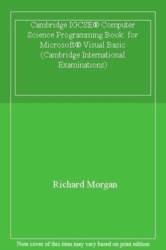 CAMBRIDGE IGCSE® COMPUTER Science Programming Book: for Microsoft ...