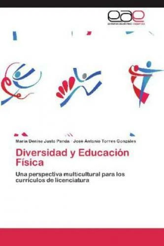 DIVERSIDAD Y EDUCACIÓN Física Una perspectiva multicultural para los curríc 1790 £47.89 ...
