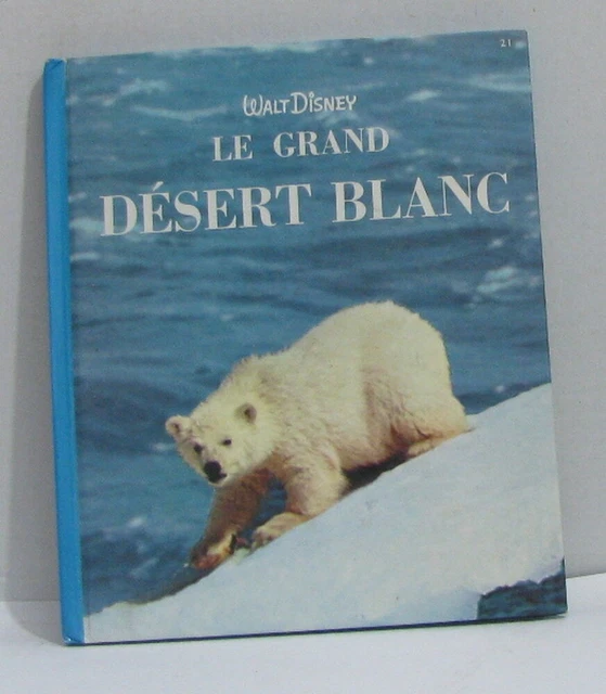LE GRAND DÉSERT blanc les animaux de l'arctique | Bon état EUR 25,00 ...