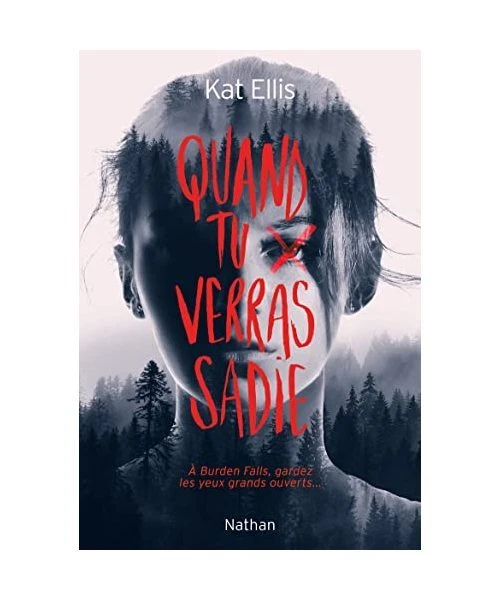 QUAND TU VERRAS Sadie, Ellis, Kat EUR 10,49 - PicClick FR