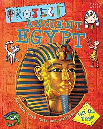 PROJECT ANCIENT EGYPT: Bursting With Facts and Activities for 7-10 ...