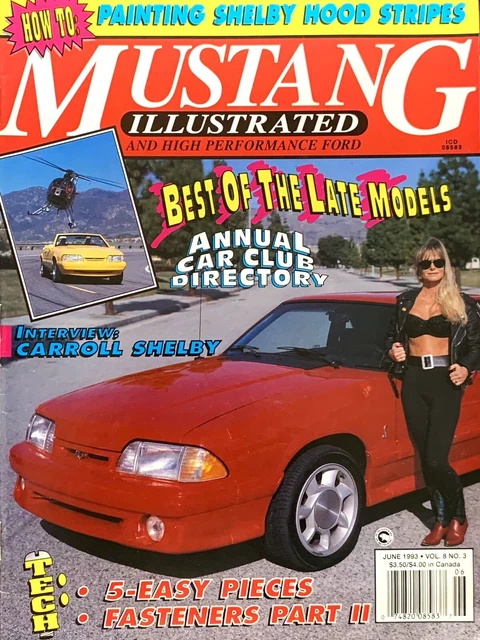 MUSTANG ILLUSTRATED AND High Performance Ford Magazine June 1993 $13.49 ...