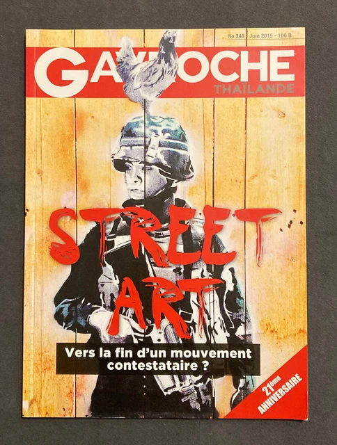 RIVISTA MAGAZINE GAVROCHE THAILANDE Street Art sud est asiatico Vietnam ...