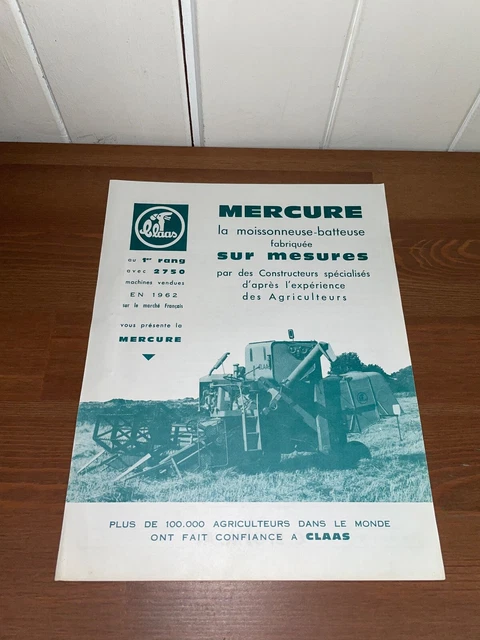 BROCHURE PROSPEKT PROSPECTUS MOISSONNEUSE BATTEUSE CLAAS MERCURE tracteur-someca EUR 10,50 ...