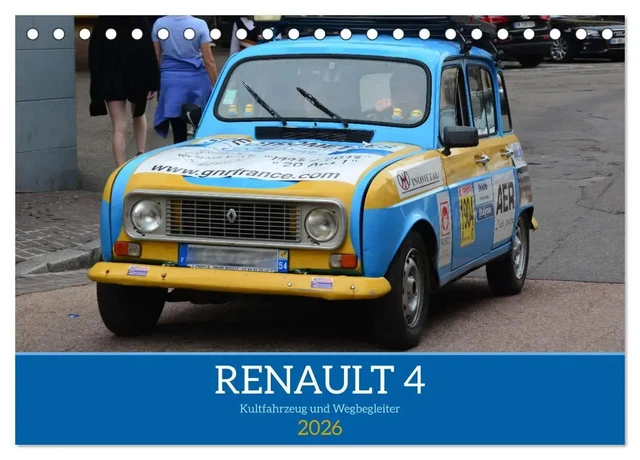 RENAULT 4 - Kultfahrzeug und Wegbegleiter (Tischkalender 2026 DIN A5 ...