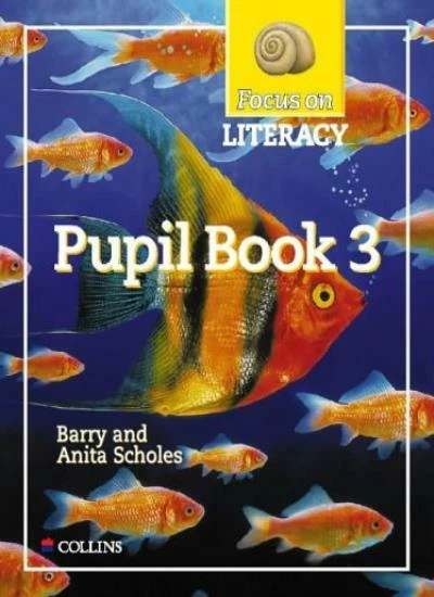 FOCUS ON LITERACY (22) - Pupil Textbook 3: Pupil Textbook Bk.3,Barry ...