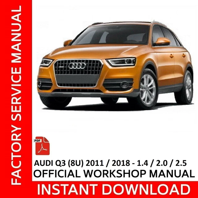 AUDI Q3 (8U) 2011/2018 - Manuale Officina Workshop Manual Repair Wiring ...